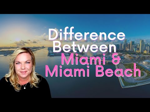 What's The Difference Between Miami & Miami Beach