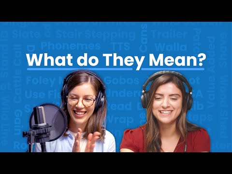 Do you know these Voice Over Slang?