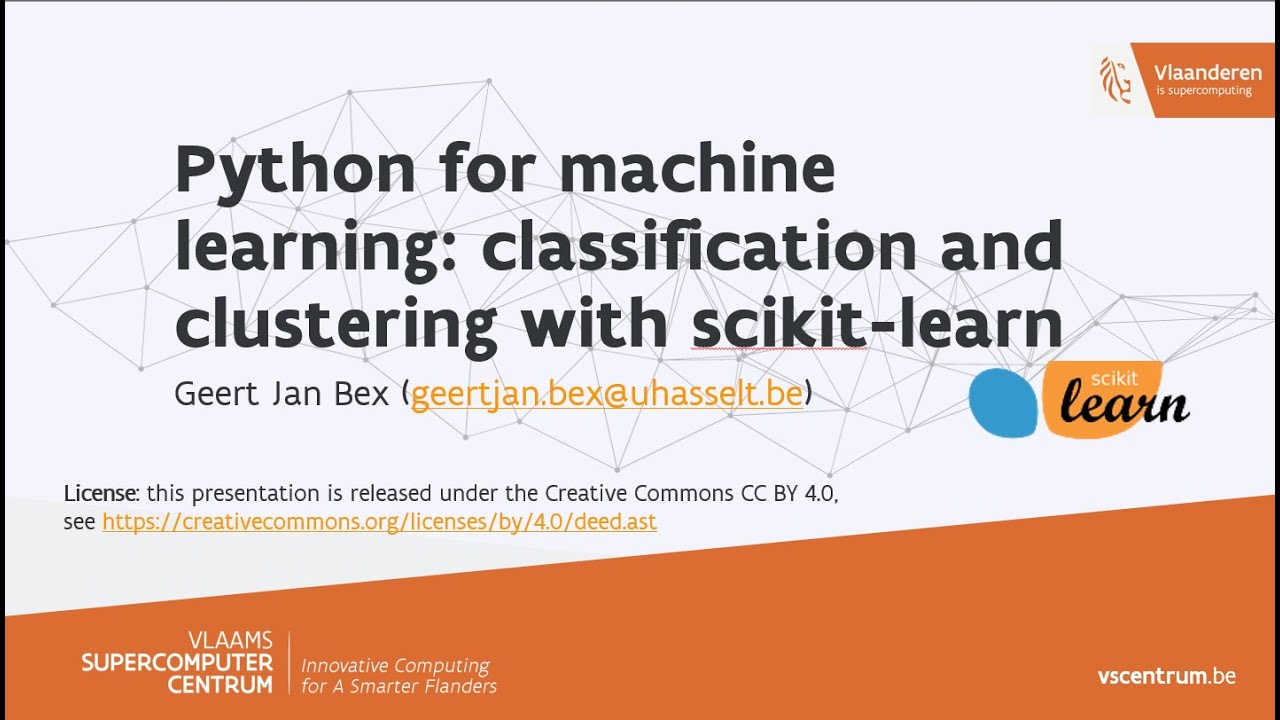 03. Python for machine learning scikit learning: classification clustering with scikit-learn