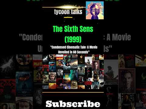 The Sixth Sense (1999) | "Condensed Cinematic Tale: A Movie Unveiled in 60 Seconds"