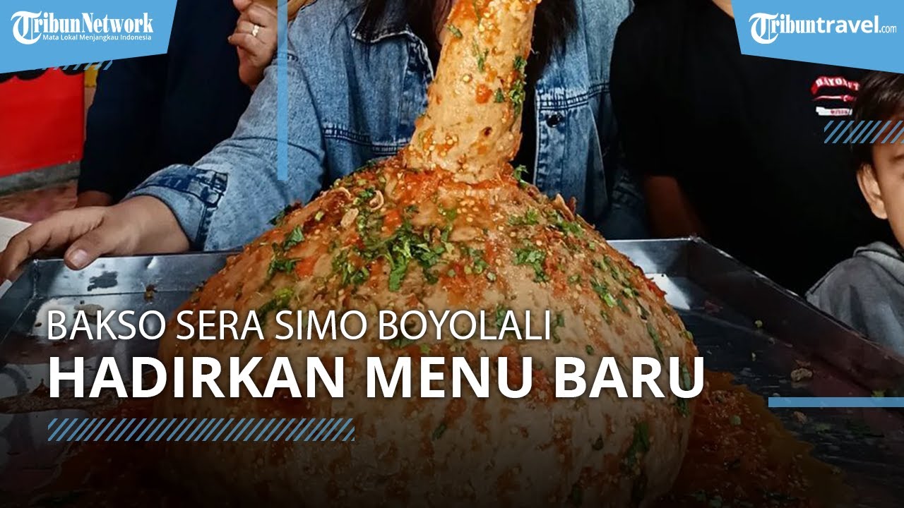 Terkenal karena Bentuknya yang Unik, Bakso Sera Simo Boyolali Hadirkan ...