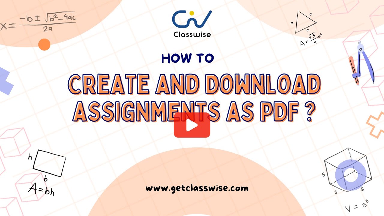 Classwise - Create and download assignment into a PDF document