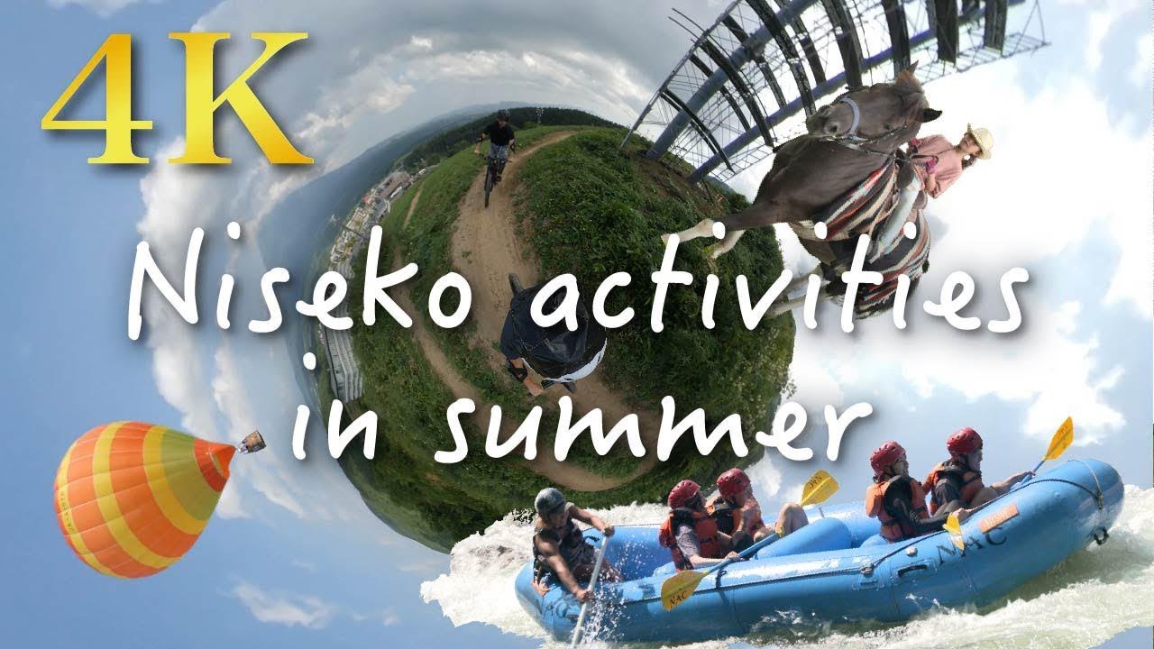 [4K]Niseko activities in summer(English) | GoPro/Insta360 ONE X/PXW-FS7