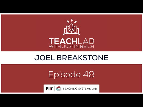 TeachLab Podcast: Joel Breakstone