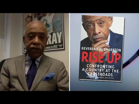 Rev. Al Sharpton talks new book, voting, 2020 elections