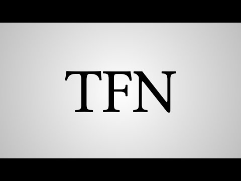 What Does "TFN" Stand For?