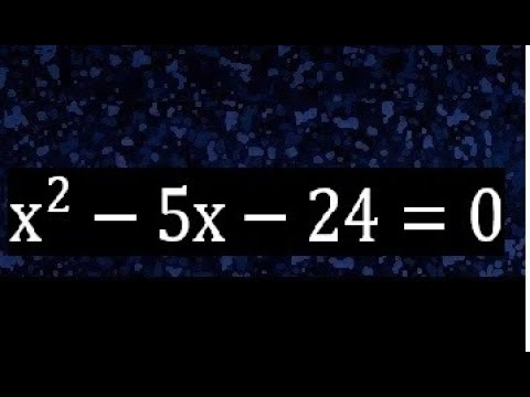 x^2-5x-24=0 ecuacion cuadratica , grado 2 , segundo grado , x2-5x-24=0