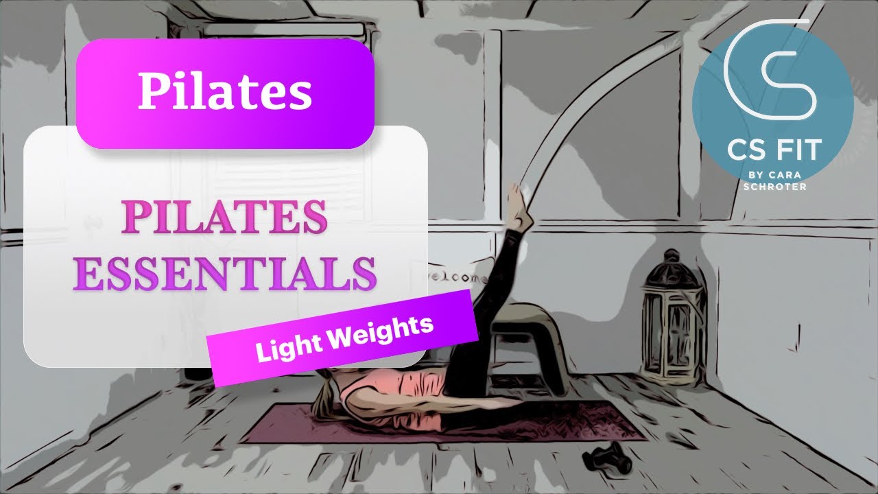 Pilates | Pilates Essentials | 40 min. | CS Fit