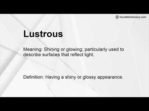 Lustrous Meaning