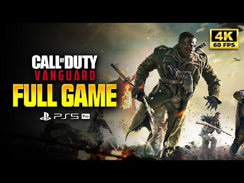 CALL OF DUTY VANGUARD – Campaign FULL GAME Walkthrough (PS5 Pro 4K ...