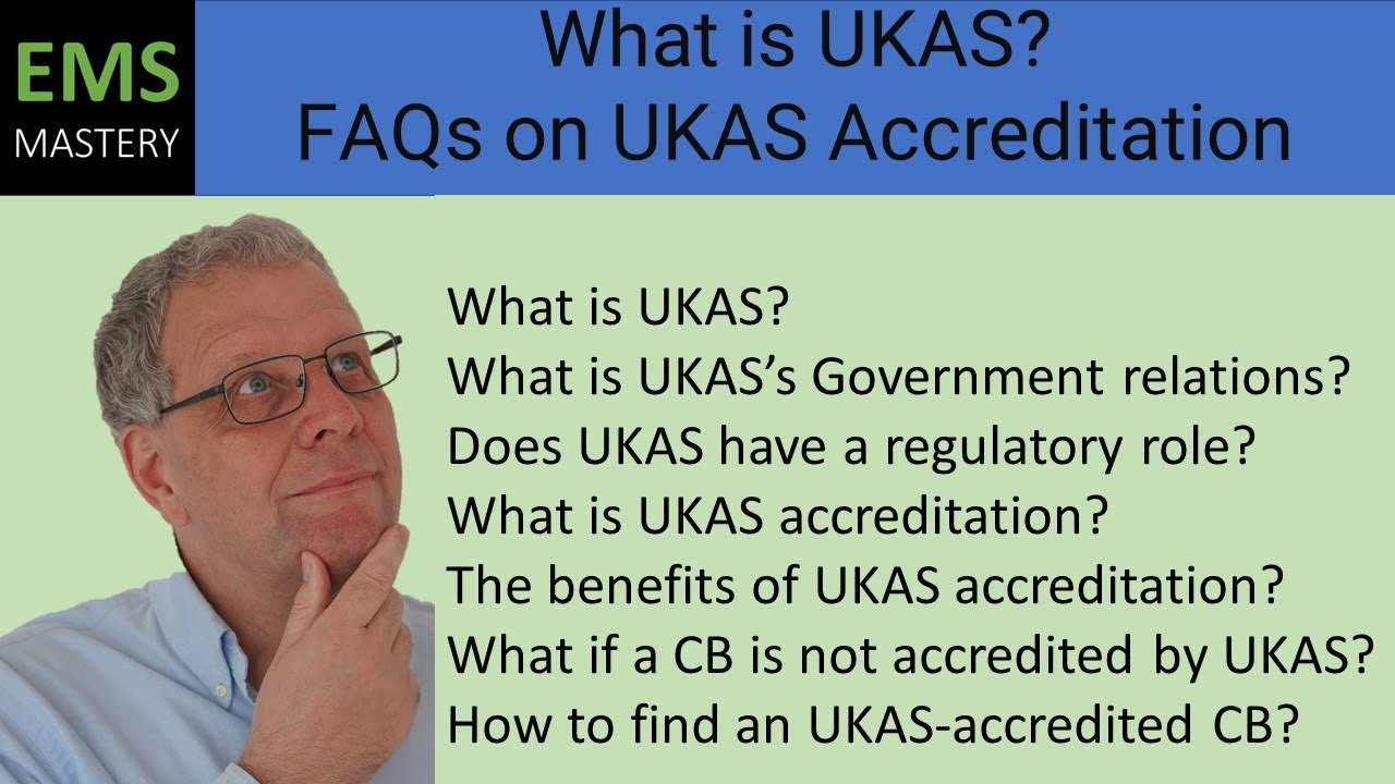 UKAS & UKAS Accreditation explained: Everything you need to know