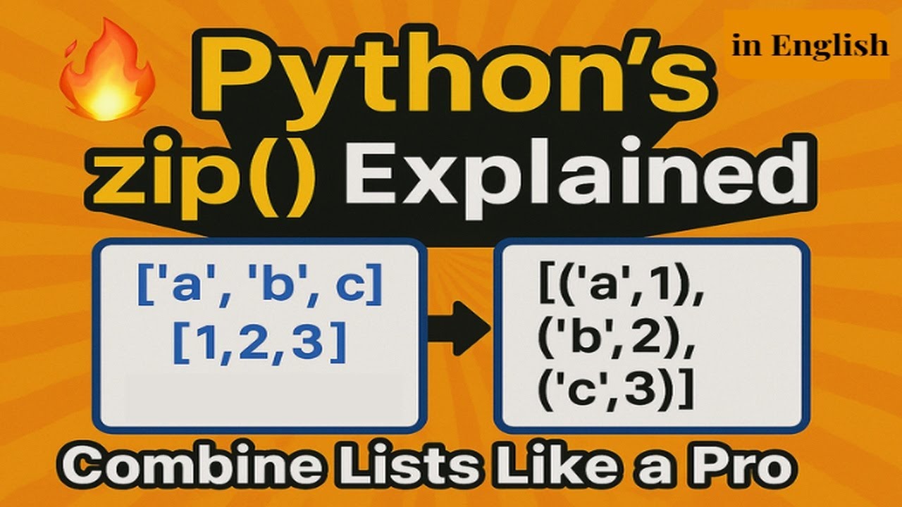 Python zip() Function Explained with Examples | Combine Lists Like a Pro 🔥 [In English]