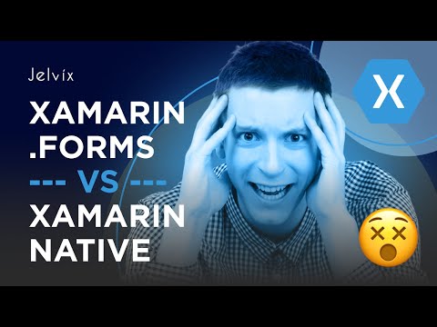 All Differences and Use Cases for Xamarin Native vs Xamarin.Forms