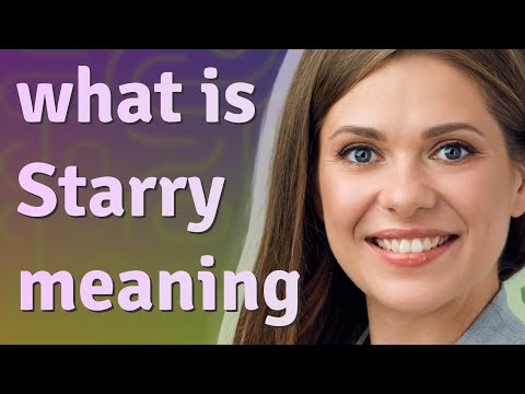 Starry | meaning of Starry