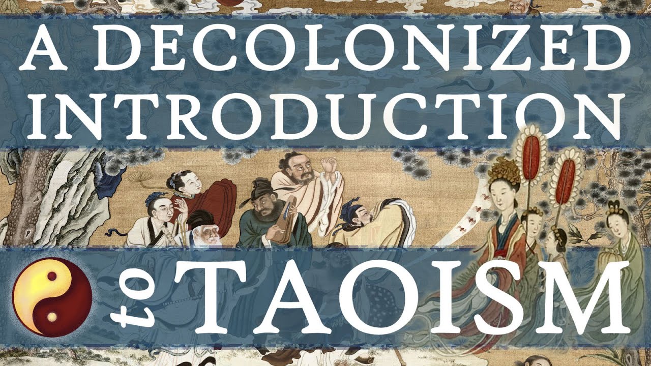 Taoism: A Decolonized Introduction