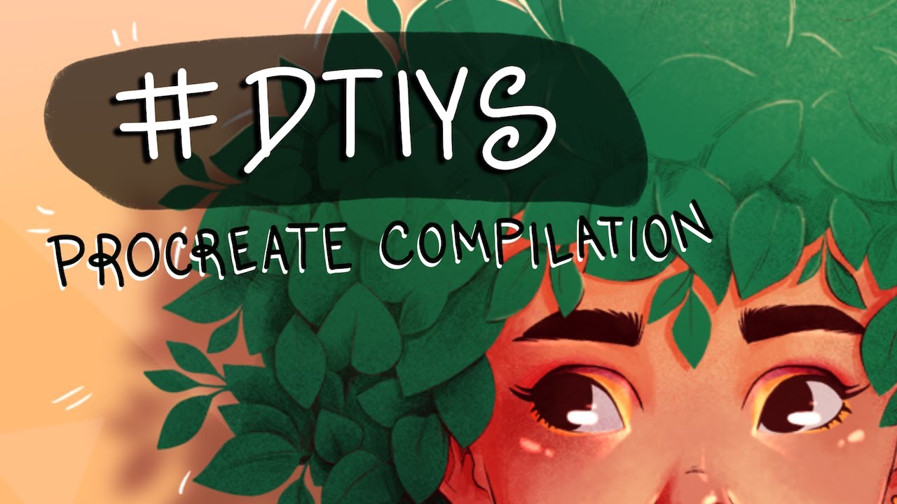 #DTIYS || Procreate Compilation #11