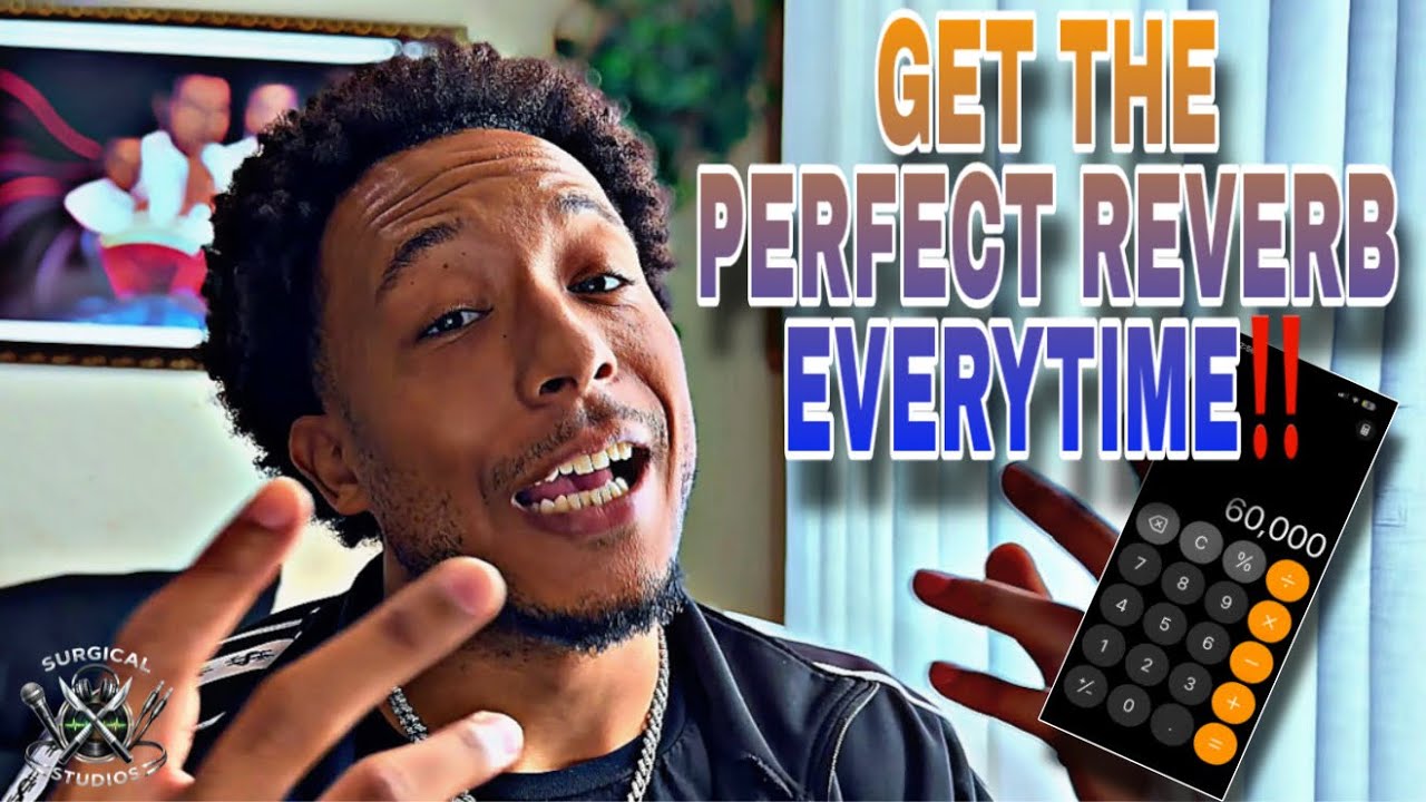 How To Get The “PERFECT” Reverb Everytime (￼EASY STEPS)