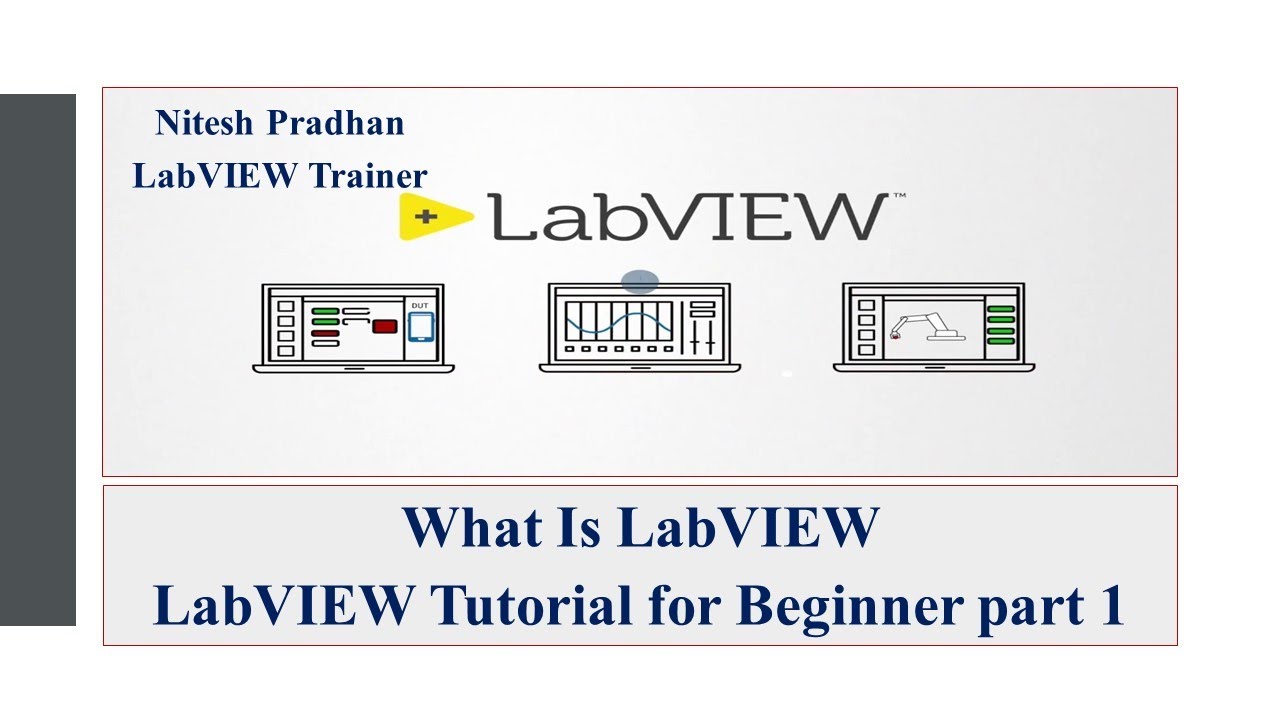 What is LabVIEW | LabVIEW Tutorial  part 1| (LabVIEW tutorial)