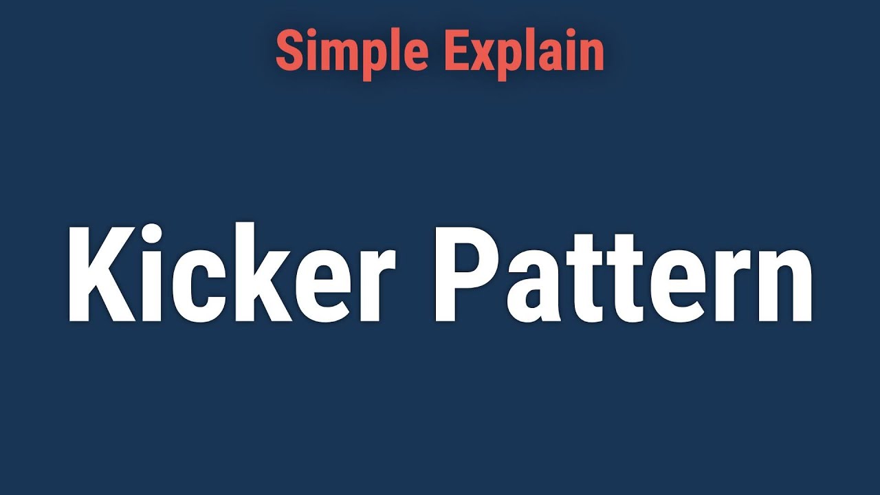 Kicker Pattern: What it is, How it Works, Example