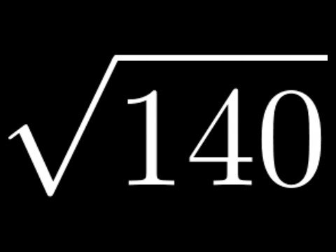 How to Simplify the Square Root of 140: sqrt(140)