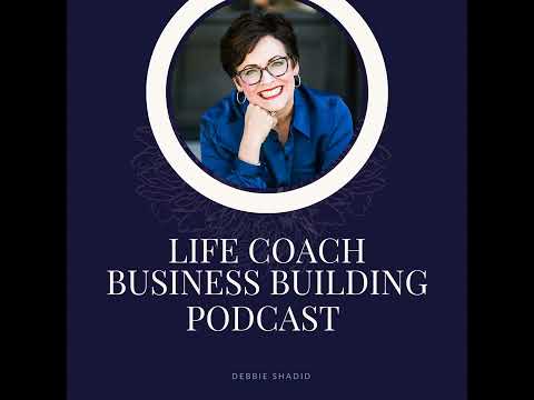 Ep 202 - Why You Need a Marketing Plan for Your Life Coaching Business