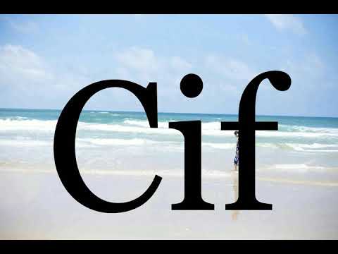 How To Pronounce Cif🌈🌈🌈🌈🌈🌈Pronunciation Of Cif