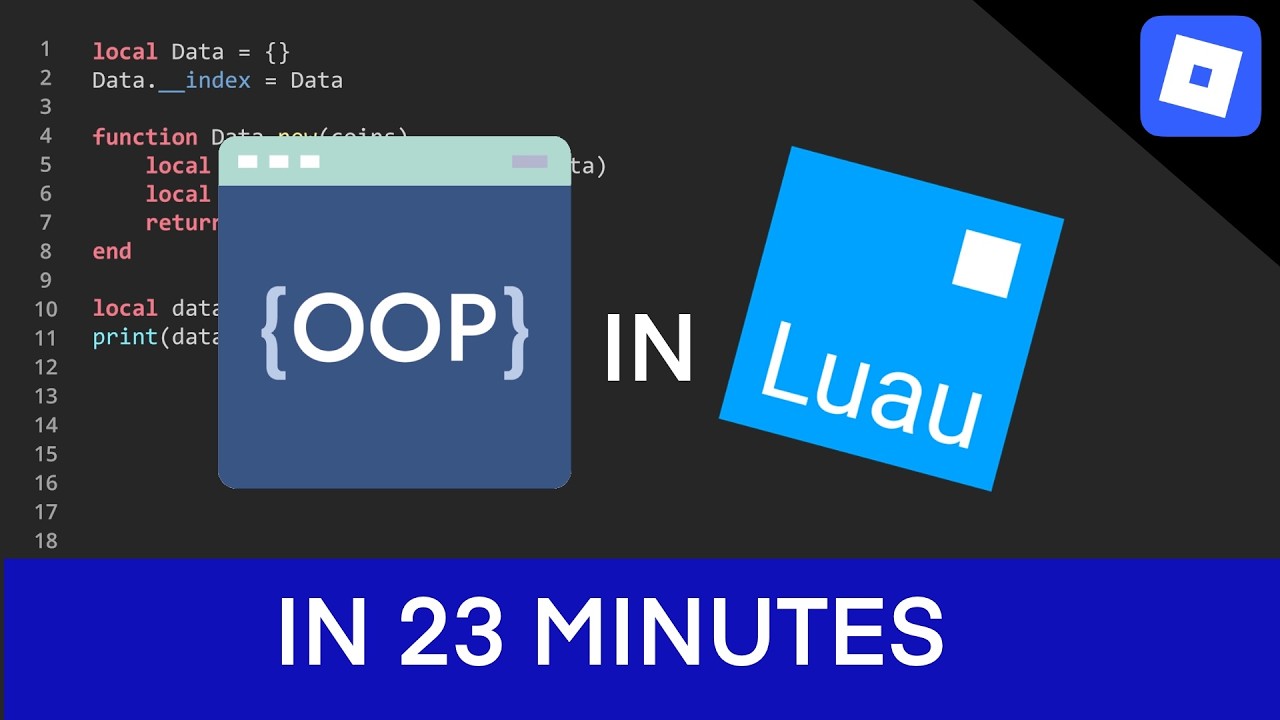 All Of Object Oriented Programming In Lua(u) in 23 Minutes