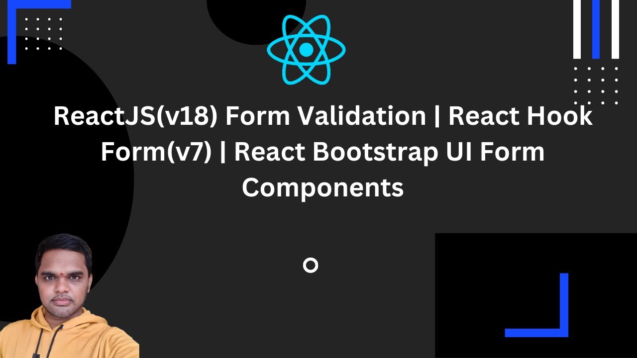 ReactJS(v18) Form Validation | React Hook Form(v7) | React Bootstrap UI Form Components