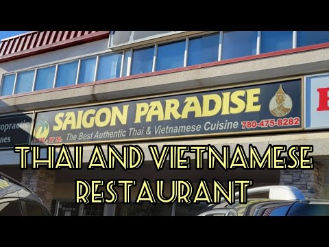 SAIGON PARADISE THAI AND VIETNAMESE RESTAURANT