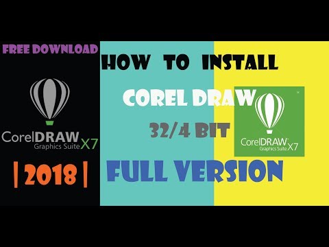 How to Install Corel Draw X7 full version 32/64 Bit on your pc I 2018 I