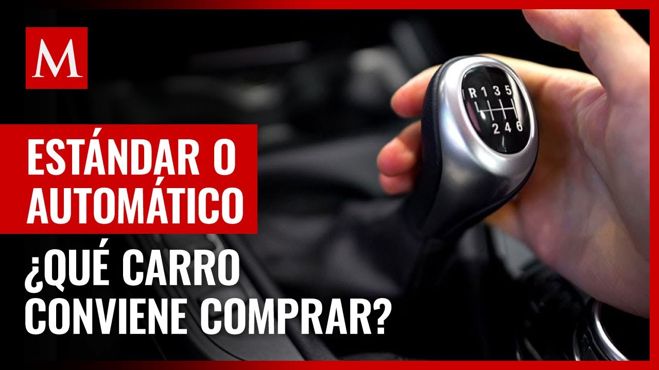 ¿Estándar o automático, qué carro conviene comprar?