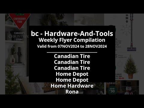 (BC & AB) Hardware & Tools Weekly Flyers (Home Depot, Canadian Tires, Rona...) | Nov 21 - 27, 2024