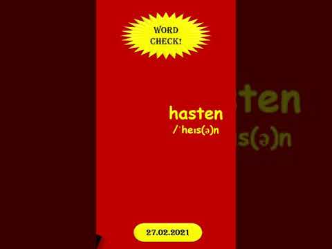 Hasten - English Vocabulary