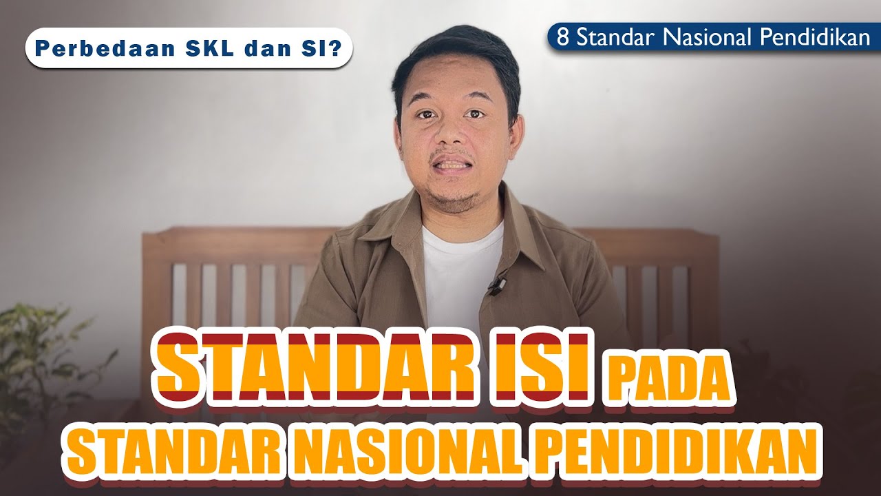 STANDAR ISI PADA 8 STANDAR NASIONAL PENDIDIKAN