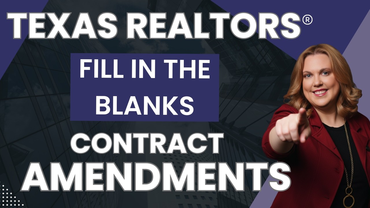 How to Master Texas Real Estate Amendments: Listing, Buyer Rep, and TREC Contracts