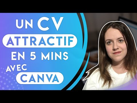 CRÉER UN CV ATTRACTIF AVEC CANVA EN 5 MINUTES