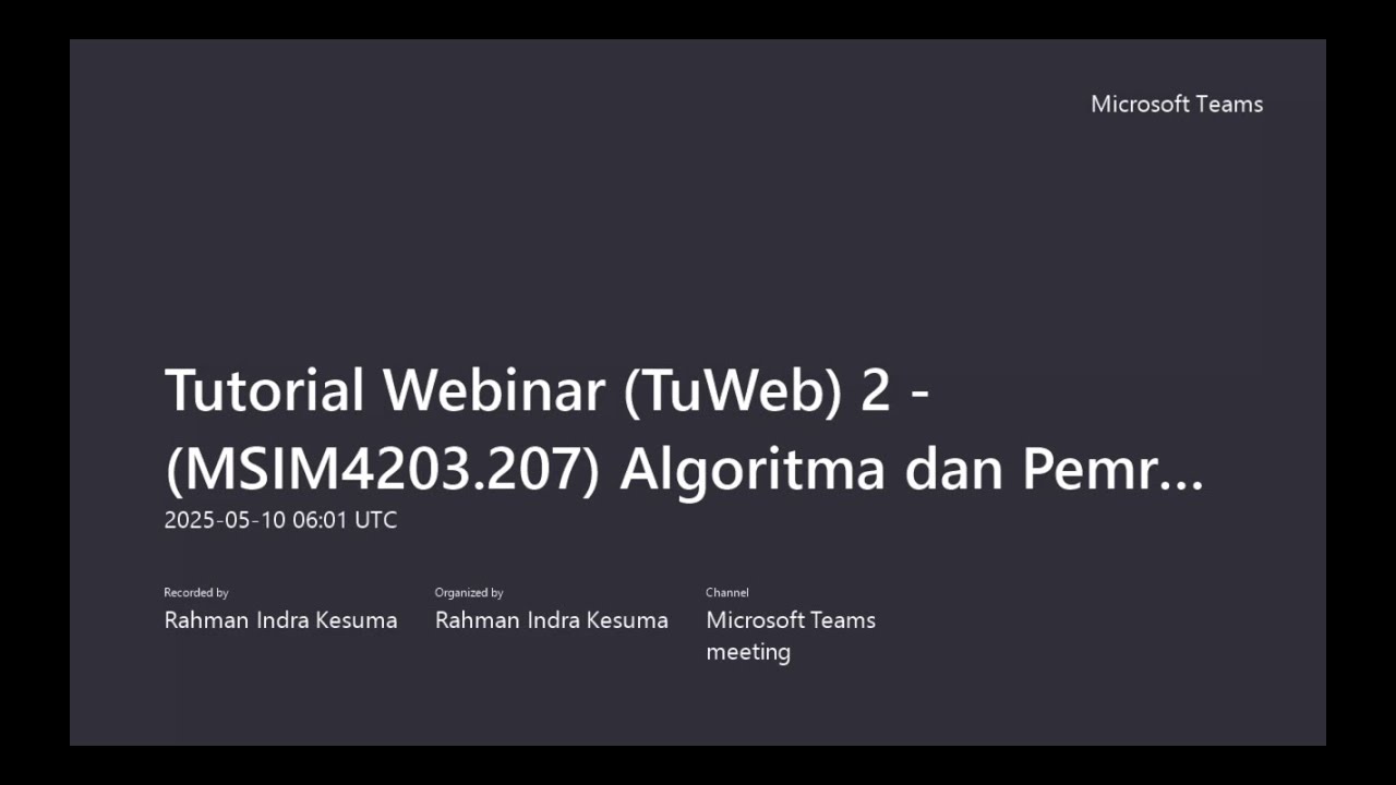 Tutorial Webinar TuWeb 2 - (MSIM4203.207) Algoritma dan Pemrograman UT 2025