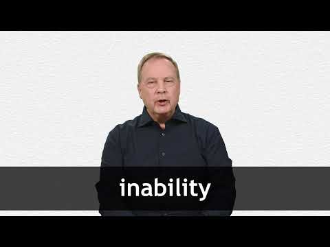 INABILITY definition and meaning | Collins English Dictionary