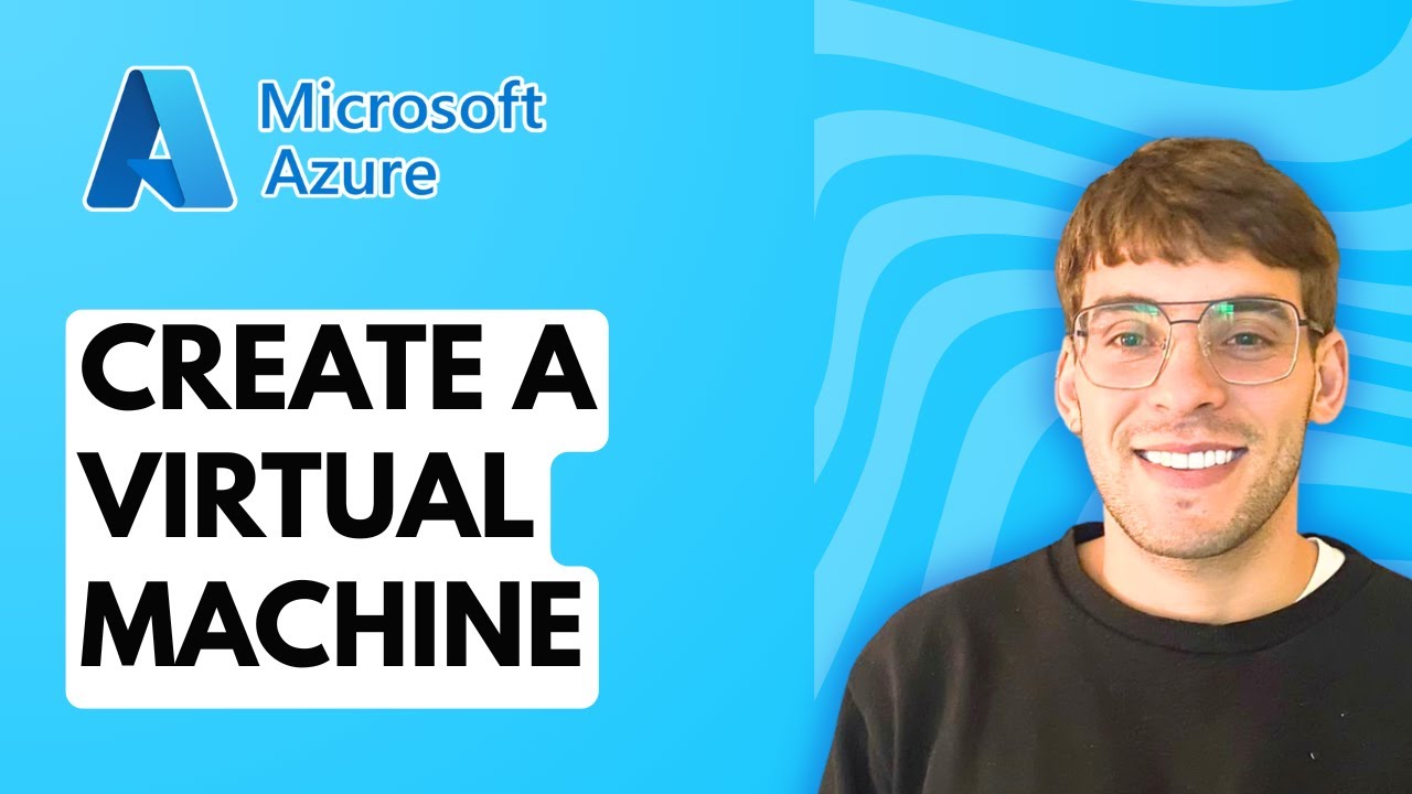 How to Create a Virtual Machine in Microsoft Azure [2026 Full Guide]