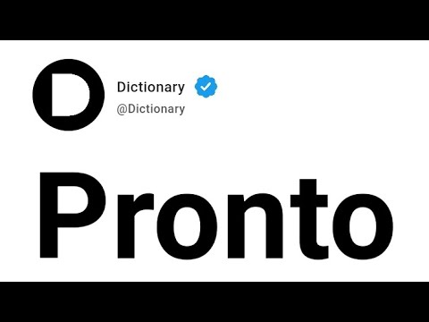 Pronto Meaning In English