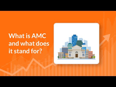 What is Asset Management Company (AMC) and What does it do? | Scripbox