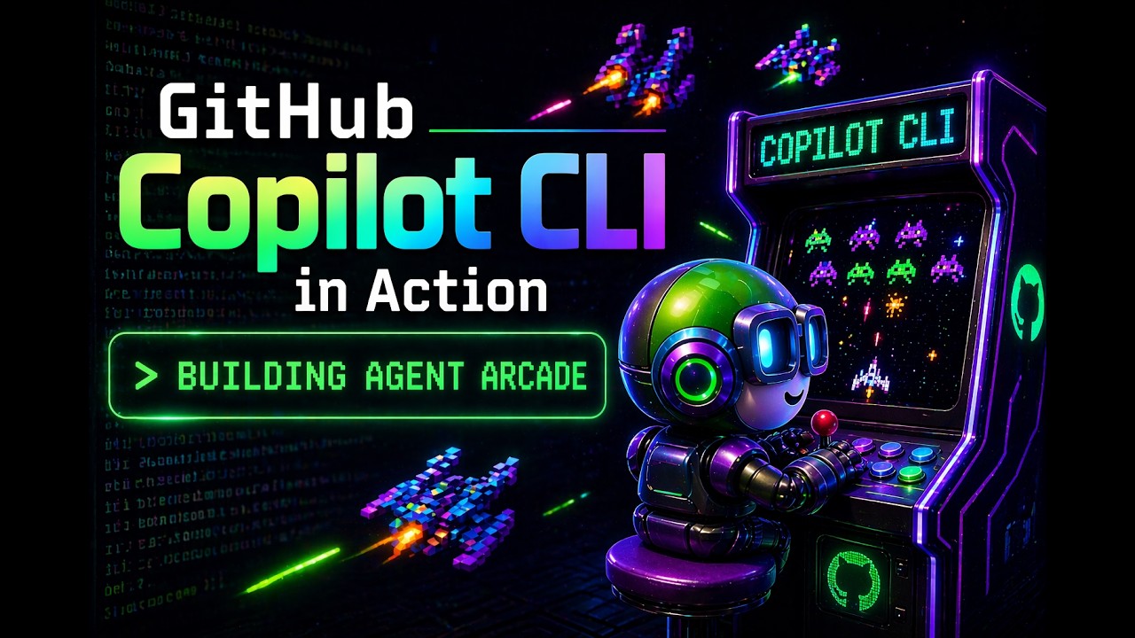 GitHub Copilot CLI in Action: Building Agent Arcade