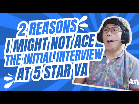 2 Reasons I Might NOT ACE the INITIAL INTERVIEW at 5 Star VA