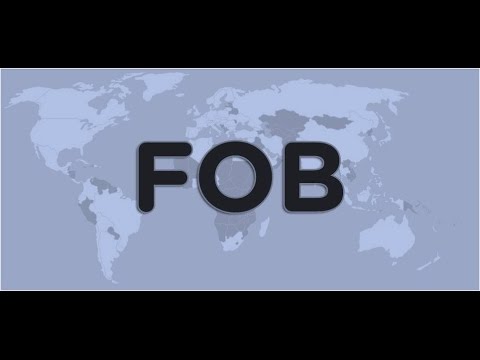 What is FOB - Free On Board?