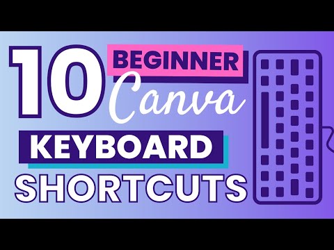 10 Beginner Canva Keyboard Shortcuts - How to save time!