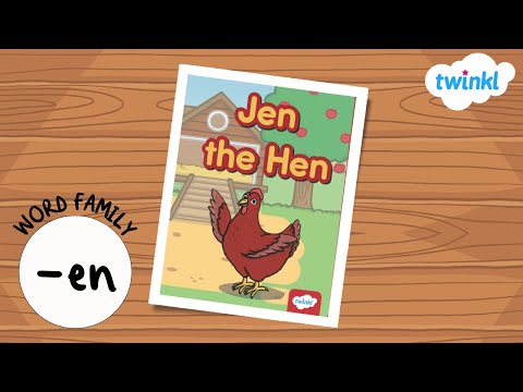 Jen the Hen eBook | -en Word Family Read-Aloud | Twinkl USA