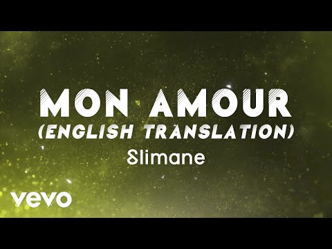 Slimane - Mon Amour (English translation) | 🇫🇷 France | Eurovision 2024