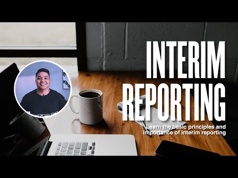 What is Interim Reporting // Management Reporting // Elvy Razonales, CPA