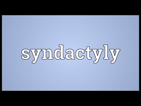 Syndactyly Meaning