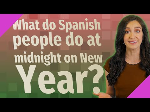 What do Spanish people do at midnight on New Year?
